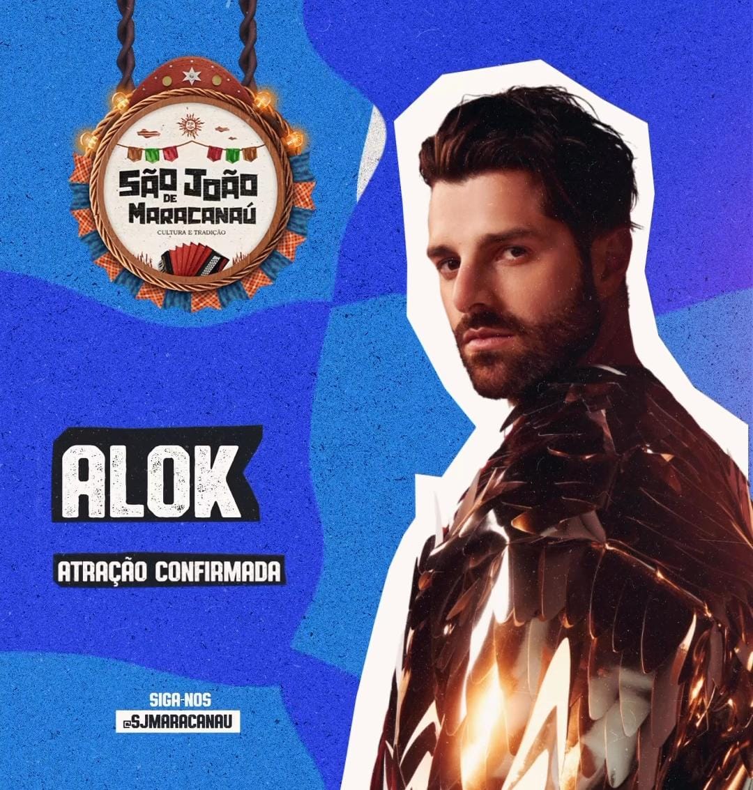 Alok é confirmado no São João de Maracanaú 2023; confira lista de ...